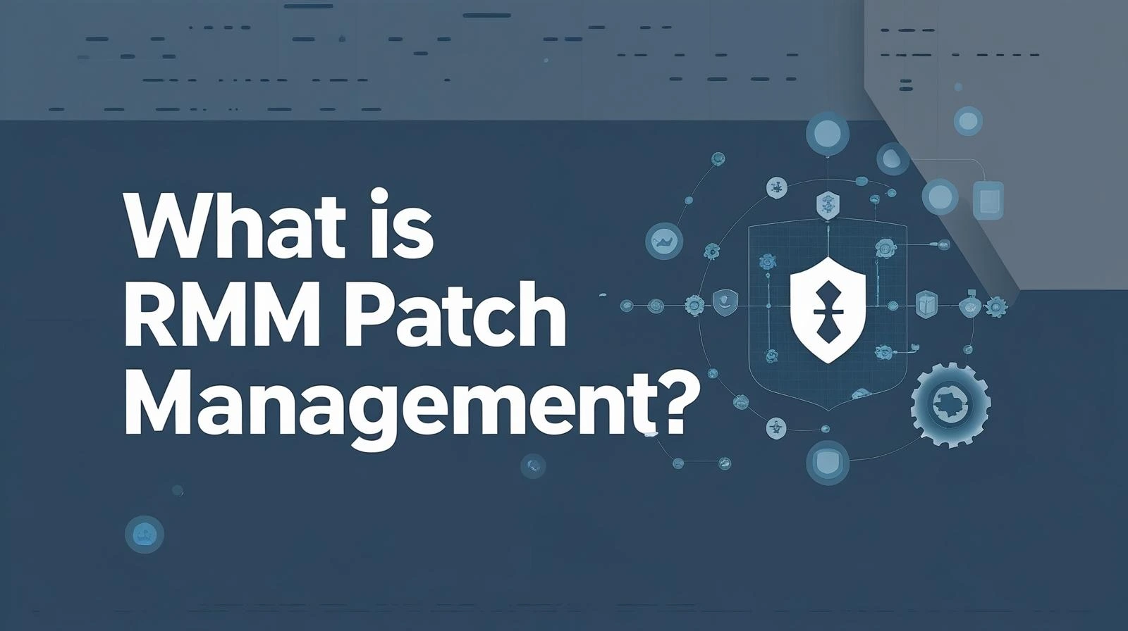 What Is RMM Patch Management? | Neo Agent Blog