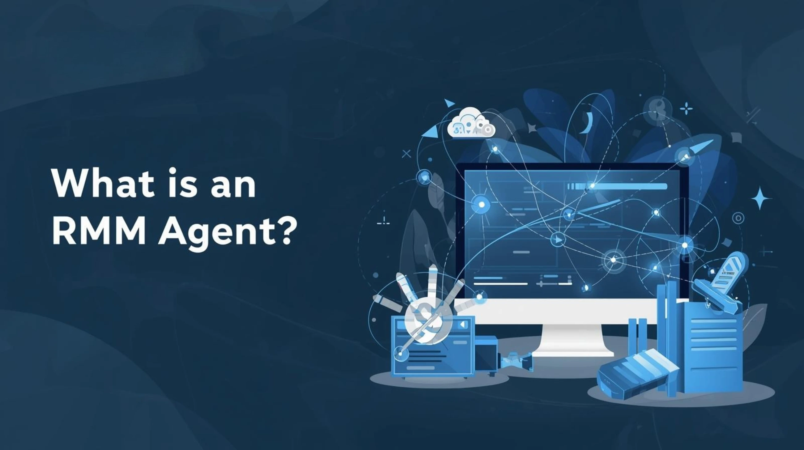 RMM Agent for IT Management - How It Works and Why MSPs Use It | Neo ...